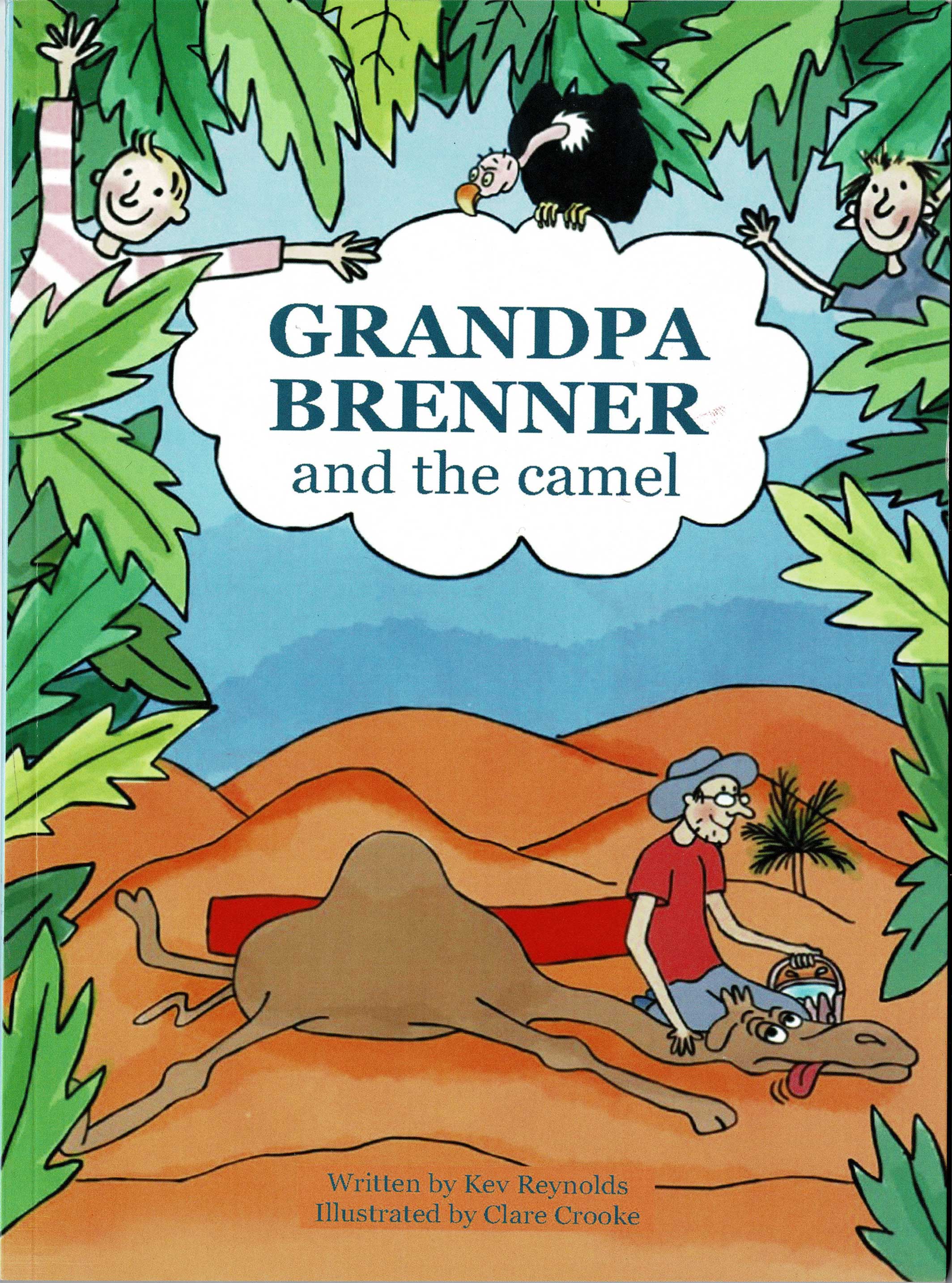 Grand Pa Brenner and the Camel - Wonjala Educational Mart